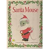 Amazon.com: Santa Mouse, Where Are You? (A Santa Mouse Book ...