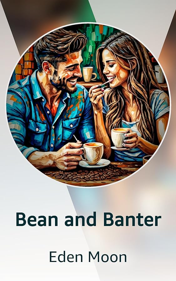 Bean and Banter | Kindle Vella