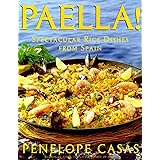 La Paella: Deliciously Authentic Rice Dishes from Spain's Mediterranean ...