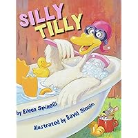 Silly Tilly: Spinelli, Eileen, Slonim, David: 9780761459903: Amazon.com ...