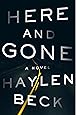 Amazon.com: Here and Gone: A Novel (9780451499578): Beck, Haylen: Books
