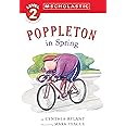 Amazon.com: Scholastic Reader Level 3: Poppleton in Spring ...