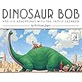 Dinosaur Bob and His Adventures with the Family Lazardo (The World of ...