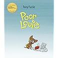 Poor Louie: Fucile, Tony, Fucile, Tony: 9780763658281: Books - Amazon.ca