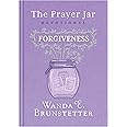 The Prayer Jar Devotional: Forgiveness: Brunstetter, Wanda E., Maltese ...