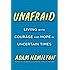 Living Unafraid: Lessons on Hope from 31 of the Bible's Most Loved ...