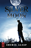 Amazon.com: Silver (The Silver Series Book 1) eBook: Cheree Alsop ...