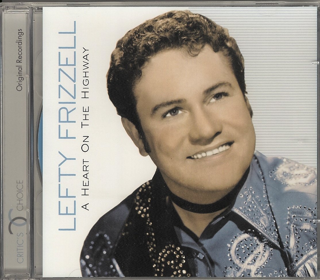 Lefty Frizzell - A Heart on the Highway - Amazon.com Music