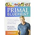 The New Primal Blueprint: Reprogram Your Genes for Effortless Weight ...