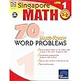 Singapore Math – 70 Must-Know Word Problems Workbook for 1st, 2nd Grade ...