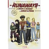Runaways, Vol. 1: Brian K. Vaughan, Adrian Alphona, Takeshi Miyazawa ...