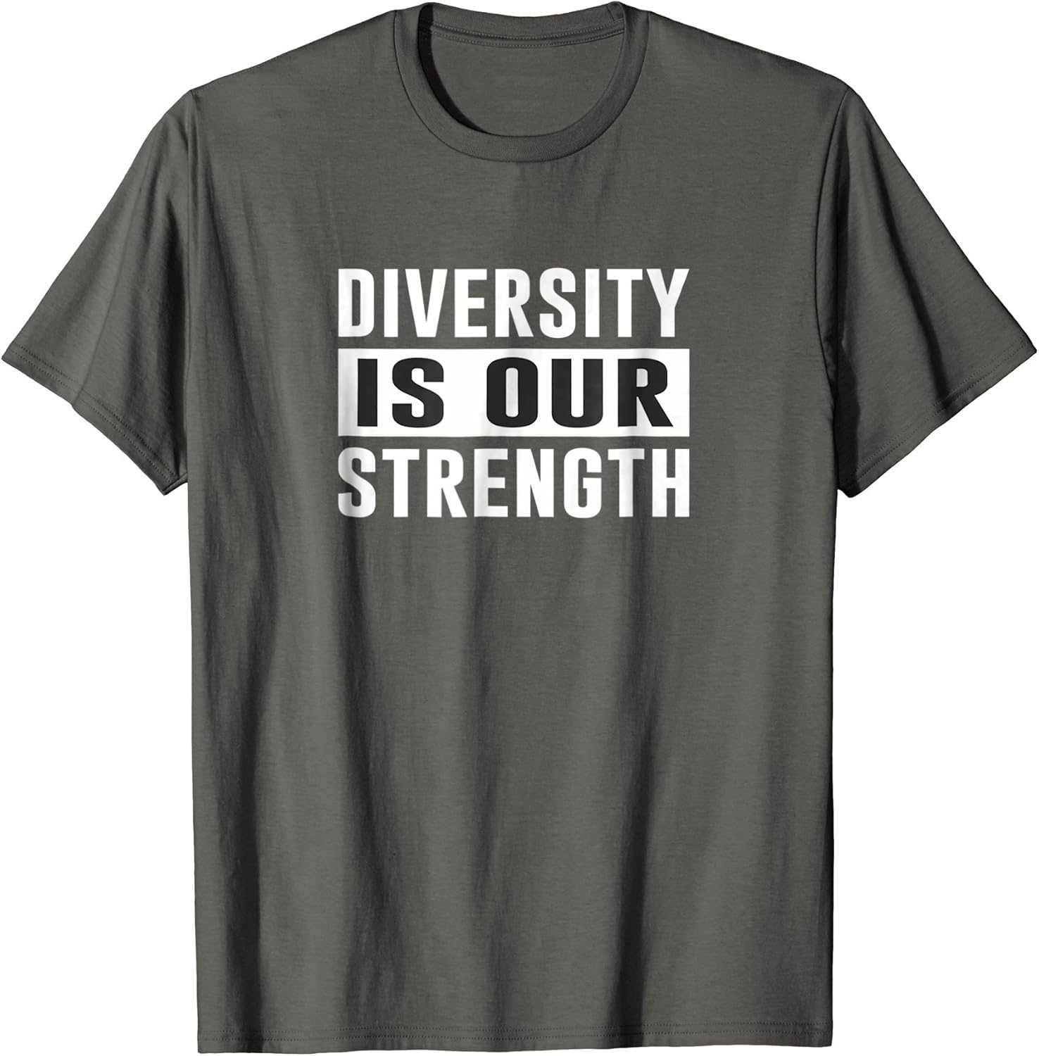 Amazon.com: Diversity Is Our Strength T-shirt: Clothing