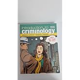 Introduction to Criminology: Why Do They Do It?: Schram, Pamela J ...