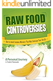 Instant Raw Sensations: The Easiest, Simplest, Most Delicious Raw Food ...