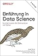 Einführung in Data Science: Grundprinzipien der Datenanalyse mit Python ...