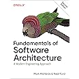 Fundamentals of Software Architecture: A Modern Engineering Approach ...