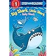 Big Shark, Little Shark Go to School (Step into Reading): Membrino ...