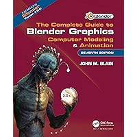 Amazon.com: The Complete Guide to Blender Graphics: Computer Modeling & Animation: 9781032128412 ...