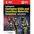 Fundamentals of Firefighter Skills and Hazardous Materials Response, 5e ...