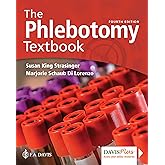 The Complete Textbook of Phlebotomy (MindTap Course List ...