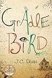 Amazon.com: Gradle Bird (9781633932630): Sasser, J C: Books
