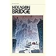Amazon.com: Hexagon Bridge: 9781534397835: Blake, Richard: Books