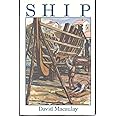 Ship: MacAulay, David: 9780395524398: Amazon.com: Books