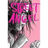 Amazon.com: Street Angel: Deadliest Girl Alive: 9781534313507: Rugg ...