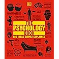 The Psychology Book: Big Ideas Simply Explained (DK Big Ideas): DK ...