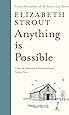 Anything is Possible: Amazon.co.uk: Elizabeth Strout: 9780241287972: Books