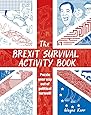 The Brexshit Book: A Remainer's Self-Help Guide to Brexit and Leaving ...
