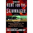 Amazon.com: Hunt for the Skinwalker: Science Confronts the Unexplained at a Remote Ranch in Utah ...