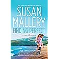 Finding Perfect (Fool's Gold, Book 3): Mallery, Susan: 9780373774685 ...