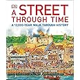 A Street Through Time: A 12,000-Year Walk Through History: Millard ...