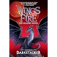 Darkstalker: A Graphic Novel (Wings of Fire: Legends Graphic Novel ...