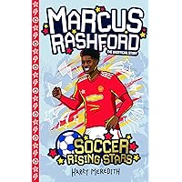 Soccer Rising Stars: Marcus Rashford: Meredith, Harry: 9781782265023 ...