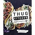 Thug Kitchen: Thug Kitchen: 9780751555516: Amazon.com: Books