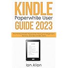 Amazon.com: The All-New Kindle Paperwhite User Guide 2025: The Perfect ...