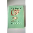 Common LISP. The Language. Second Edition: Steele, Guy: 9781555580414: Amazon.com: Books