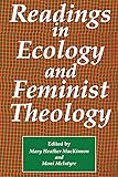 Gaia and God: An Ecofeminist Theology of Earth Healing: Rosemary R ...