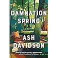 Amazon.com: Damnation Spring: 9781982144401: Davidson, Ash: Books