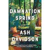 Amazon.com: Damnation Spring: 9781982144401: Davidson, Ash: Books
