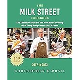 The Milk Street Cookbook: The Definitive Guide to the New Home Cooking ...