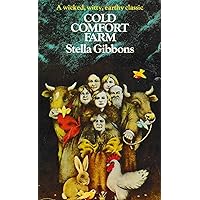 Cold Comfort Farm - Kindle edition by Stella Gibbons. Literature ...