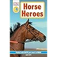 Amazon.com: DK Readers L4: Horse Heroes: True Stories of Amazing Horses ...