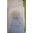 The Female Brain: Brizendine M.D., Louann: 9780767920094: Amazon.com: Books