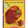 How Are You Peeling?: Freymann, Saxton, Elffers, Joost, Freymann ...