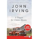A Prayer for Owen Meany: Irving, John: 9780062204226: Amazon.com: Books