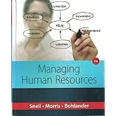 Managing Human Resources: Snell, Scott, Morris, Shad: 9780357716519 ...