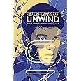 Unwind (Volume 1) : Shusterman, Neal: Amazon.ca: Books